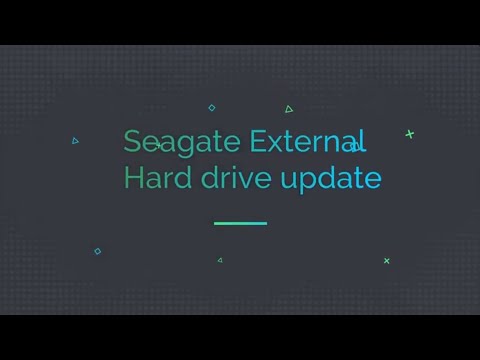Seagate External Hard drive update