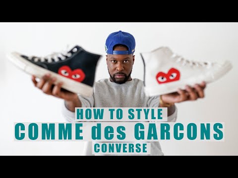 HOW TO STYLE COMME des GARCONS x CONVERSE