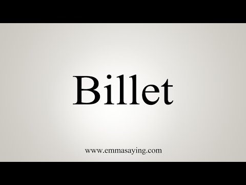 How To Say Billet