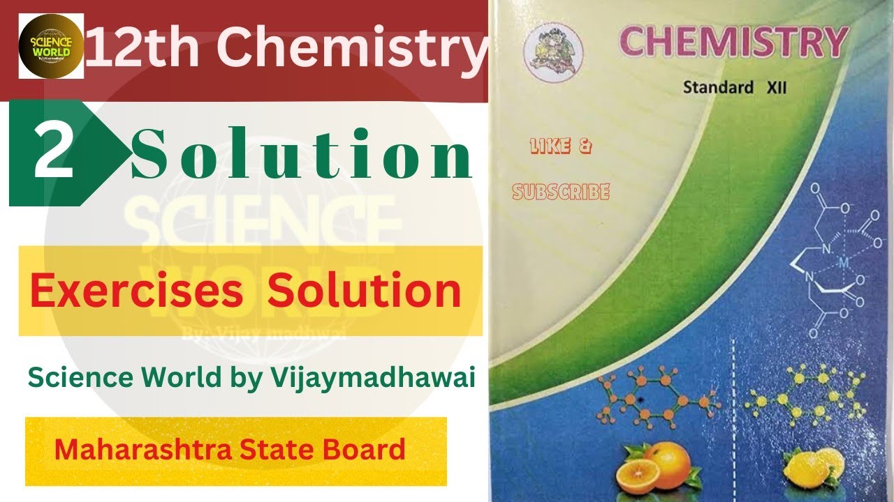 12th Chemistry ch.2 Solutions Excercise pdf with Solutions | HSC Chemistry Chapter 2nd Excercise pdf