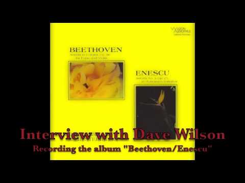 Wilson Audiophile Beethoven Enescu Interview