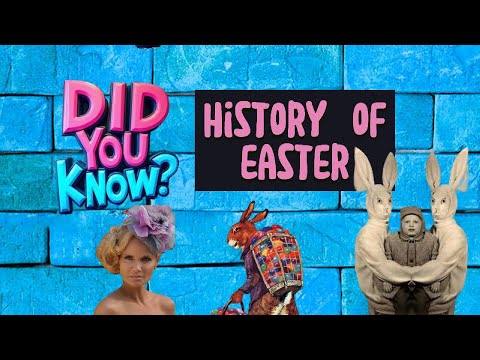 DID YOU KNOW: The History of EASTER! - From Pagan to Chocolate Eggs