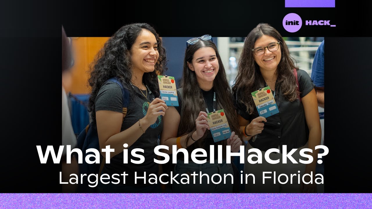 What is ShellHacks?