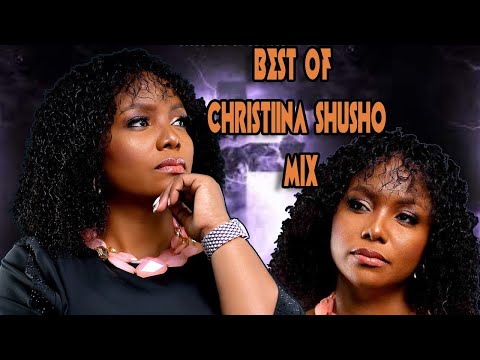 BEST OF CHRISTINA SHUSHO GOSPEL MIX SWAHILI PRAISE WORSHIP MIX RELAX,MTETEZI,NIKUMBUKE VDJ CRAVING