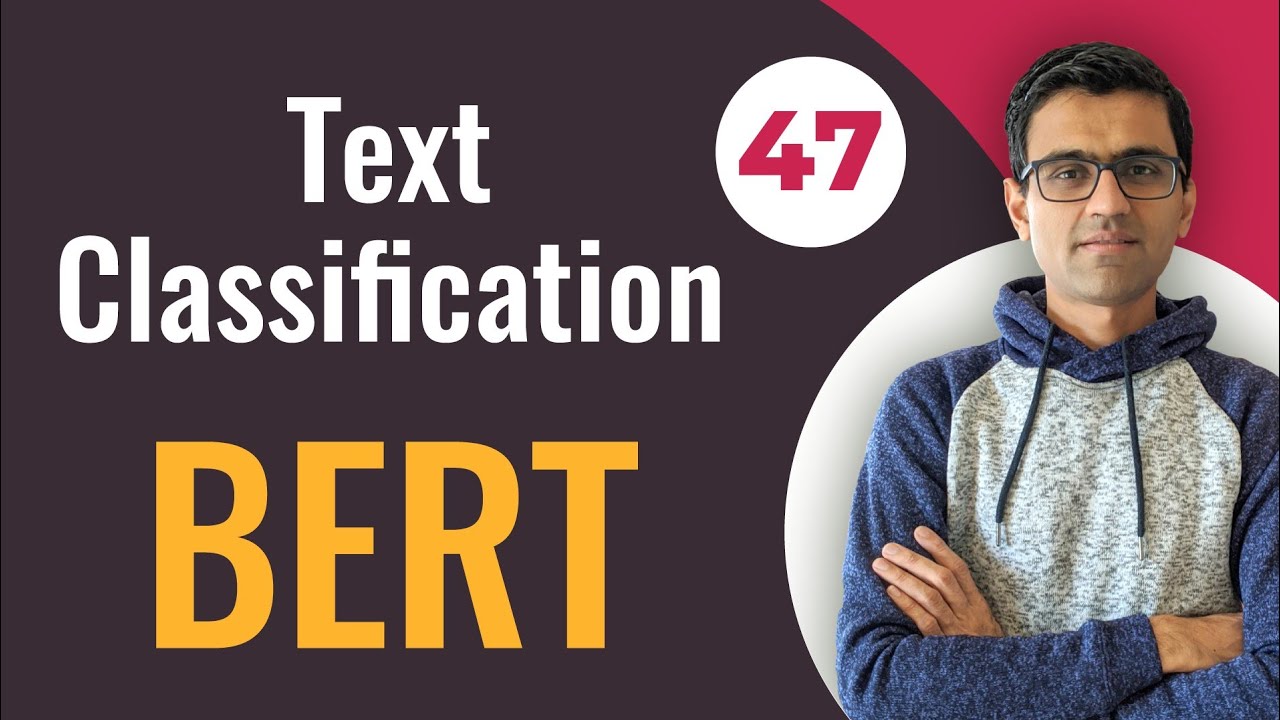 Text Classification Using BERT & Tensorflow | Deep Learning Tutorial 47 (Tensorflow, Keras & Python)