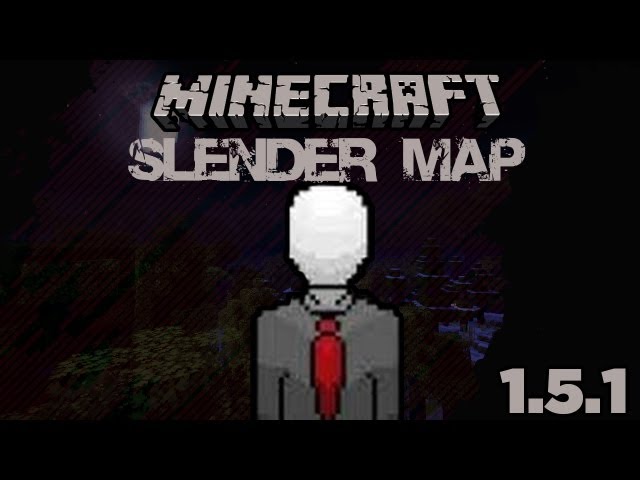 Slender Man Game Map Minecraft