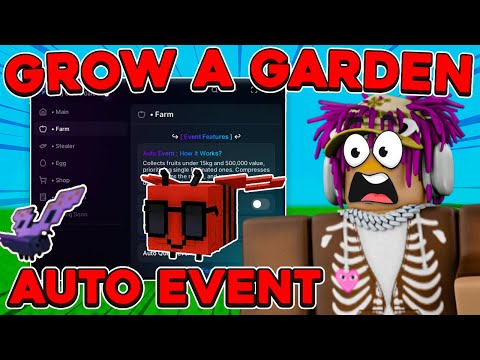 🌻NEW Grow A Garden Script | AutoFarm, Auto Event, Egg Esp & More!