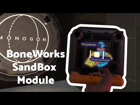 Steam Community :: Video :: How to find the Boneworks Sandbox Module