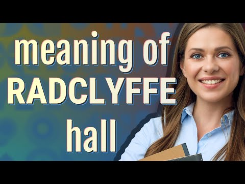 Radclyffe hall | meaning of Radclyffe hall