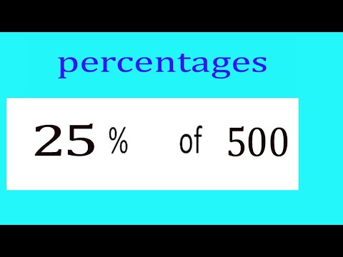 Percentages 25 Percentage(%) of 500