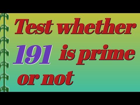 Test whether 191 is prime or not | @pastutorial