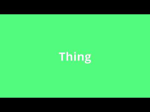 what is the meaning of Thing