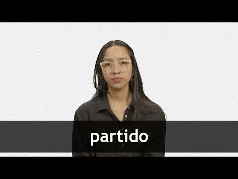 English Translation of “PARTIDO” | Collins Spanish-English Dictionary
