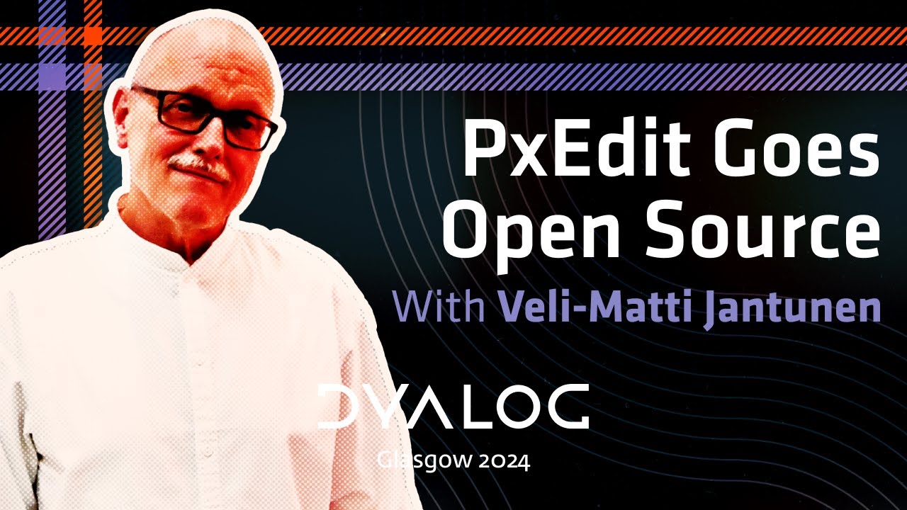 PxEdit to GitHub – Refurbishing a Seasoned APL Application // Veli-Matti Jantunen // Dyalog '24