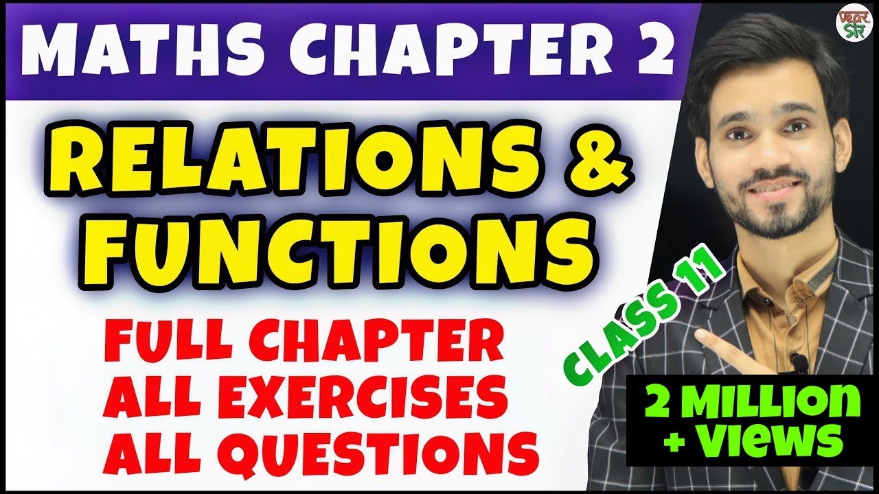 Relations and Functions  | Class 11th Chapter 2 | Cartesian Product Of Set | Full Chapter | All Ex