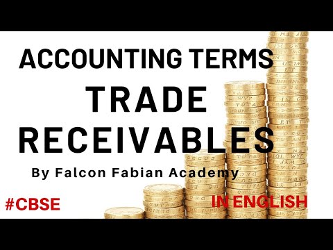 What are Trade Receivables | Accounting Terms #CBSE | Lesson 4 - B | Falcon Fabian Academy