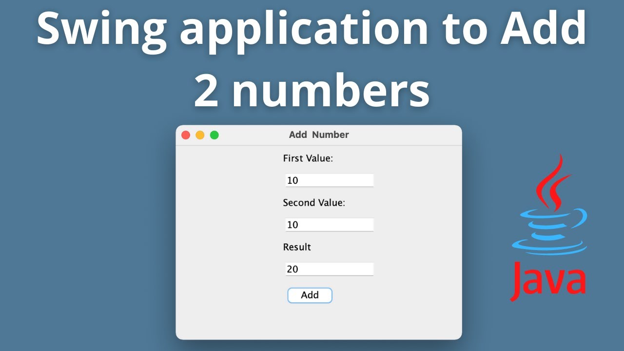 Swing application to add two numbers using Java using IntellIj | Java GUI
