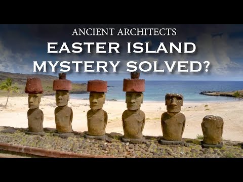 Easter Island Statues - Mystery Solved? | Ancient Architects