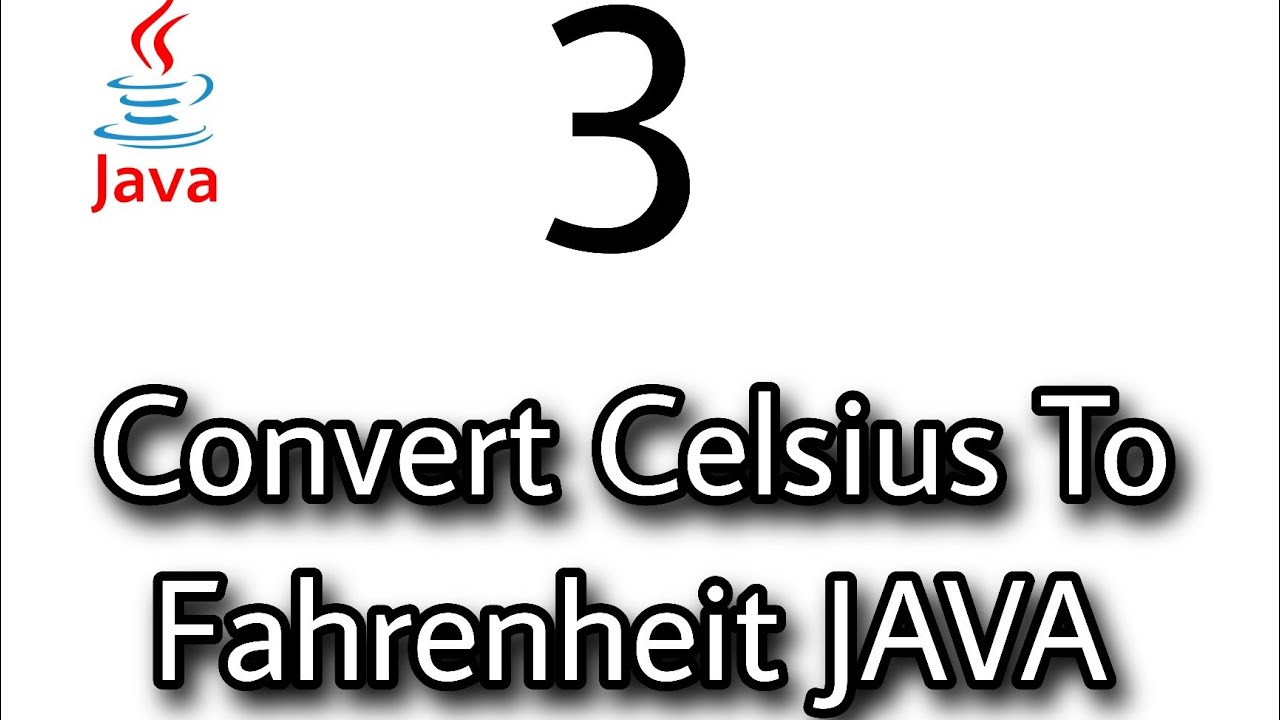 JAVA convert Celsius to Fahrenheit ||JAVA Programing for beginners