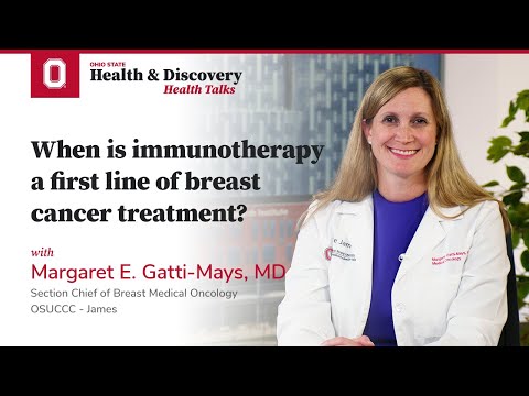 When is immunotherapy a first line of breast cancer treatment? | OSUCCC – James