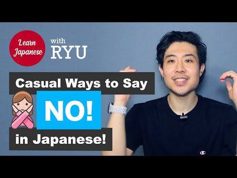 How to Say NO in Japanese!