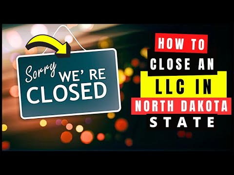 How to Dissolve, Close or Terminate an LLC Business in North Dakota (2025) Articles of Dissolution