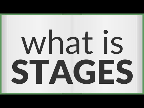 Stages | meaning of Stages