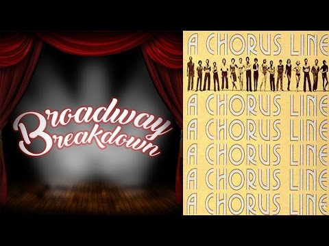 A Chorus Line Theater Discussion - Broadway Breakdown