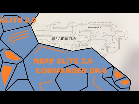 NERF ELITE 2.0 COMMANDER DR-6 DRAWING!!