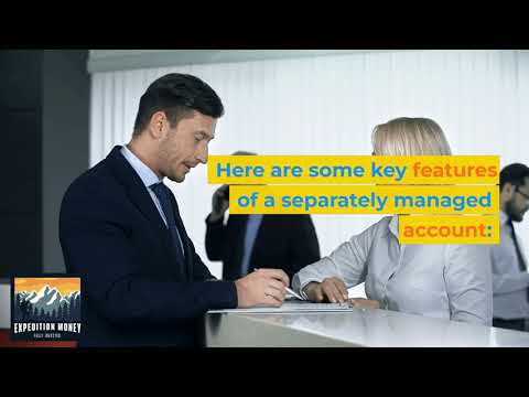 What Is A Separately Managed Account?
