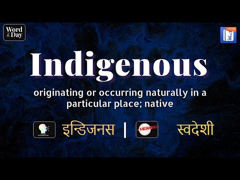 Indigenous In Hindi - HinKhoj - Dictionary
