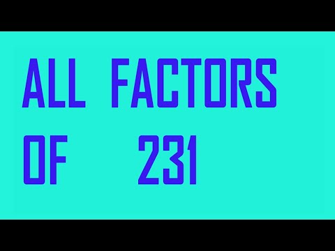 All factors 0f 231 By prime factorization method