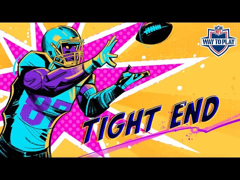 How to Play Tight End Like An NFL Player I Way To Play