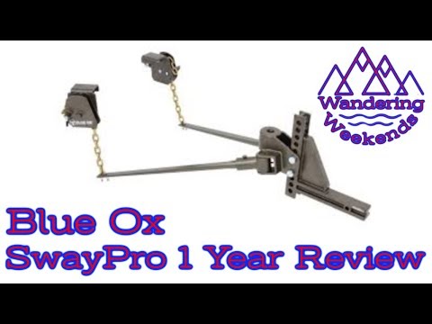 Blue Ox SwayPro 1000... 1 Year Review
