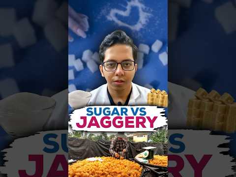 Sugar or Jaggery ? Which is healthier ? | Dt.Bhawesh | #diettubeindia #dietitian #ayurveda #shorts