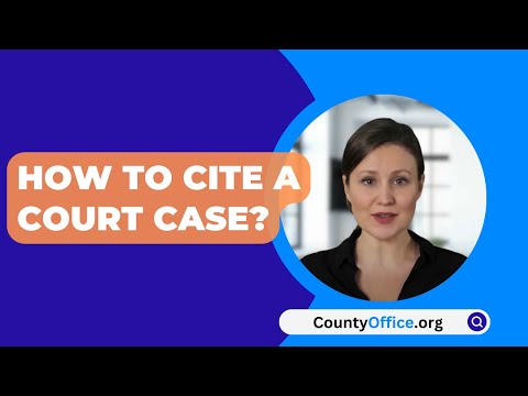 How To Cite A Court Case? - CountyOffice.org