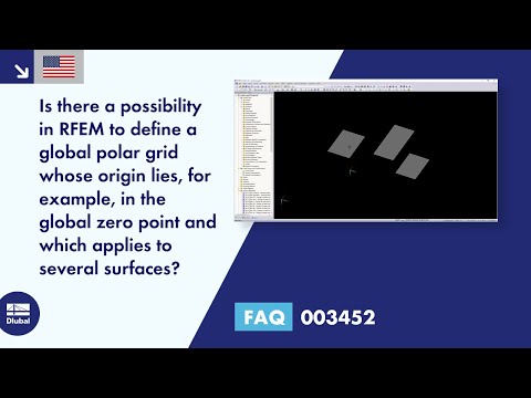 [EN] FAQ 003452 | Is there a possibility in RFEM to define a global polar grid with the origin li...