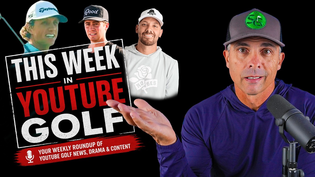 This Week in YouTube Golf - Good Good Drops a New Channel Plus a Whole Lot More!