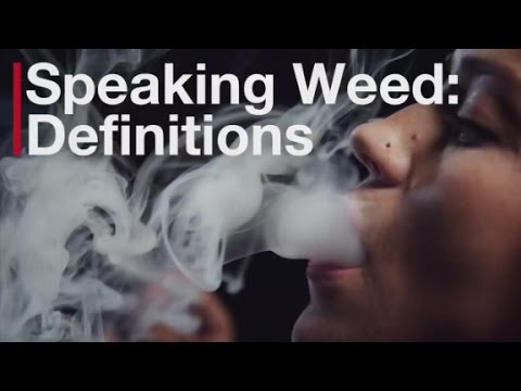 Know your weed words
