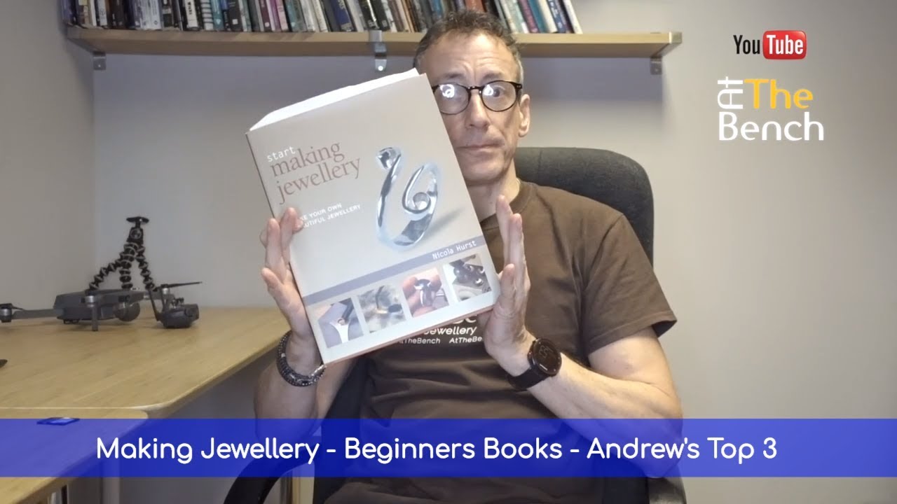 Making Jewellery Beginners Books - Andrew's Top 3 Books
