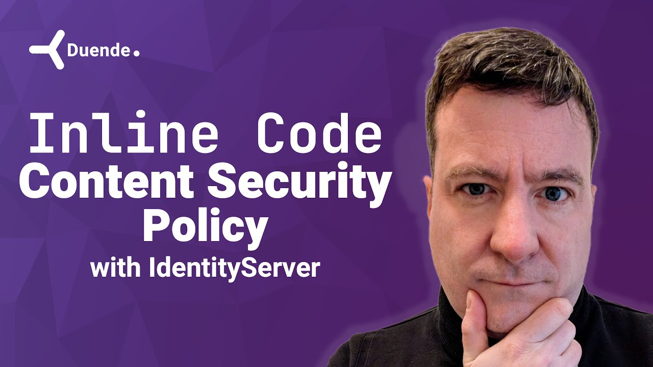 Inline Code and Content Security Policy with IdentityServer