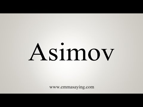 How To Say Asimov