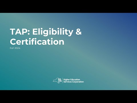 TAP: Eligibility & Certification