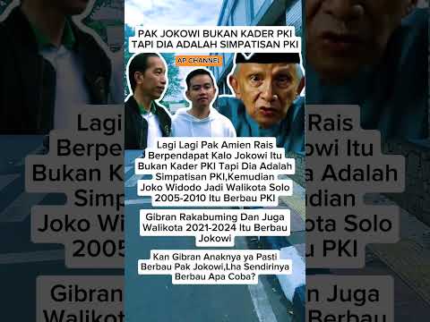 Jokowi Bukan PKI Tapi Simpatisan PKI Kata Amien Rais.#jokowi #shortsviral #shortvideo #masukberanda