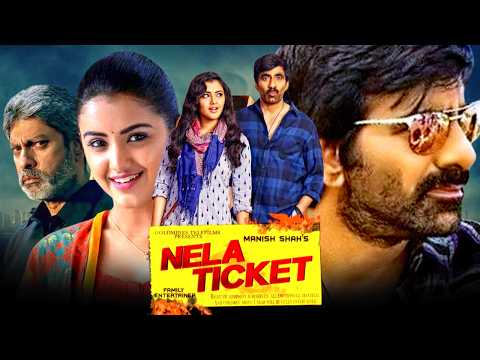 Nela Ticket (Full HD) Telugu Hindi Dubbed Full Movie | Ravi Teja, Malvika Sharma, Jagapathi Babu