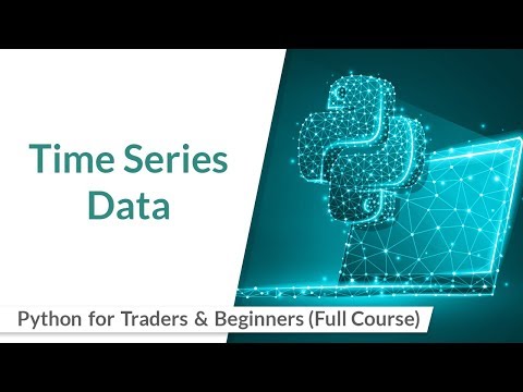 What is Time Series Data | Python for Trading | Quantra Free Course