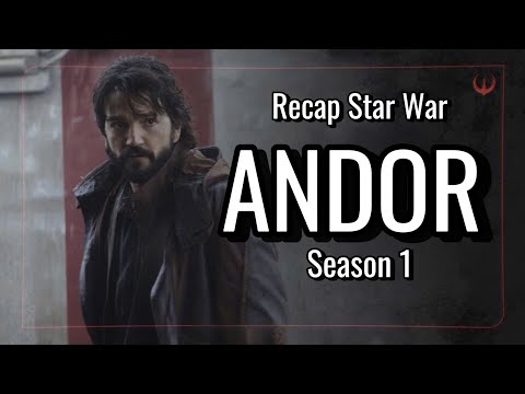 Andor Season 1 Recap – Full Story Explained in 10 Minutes