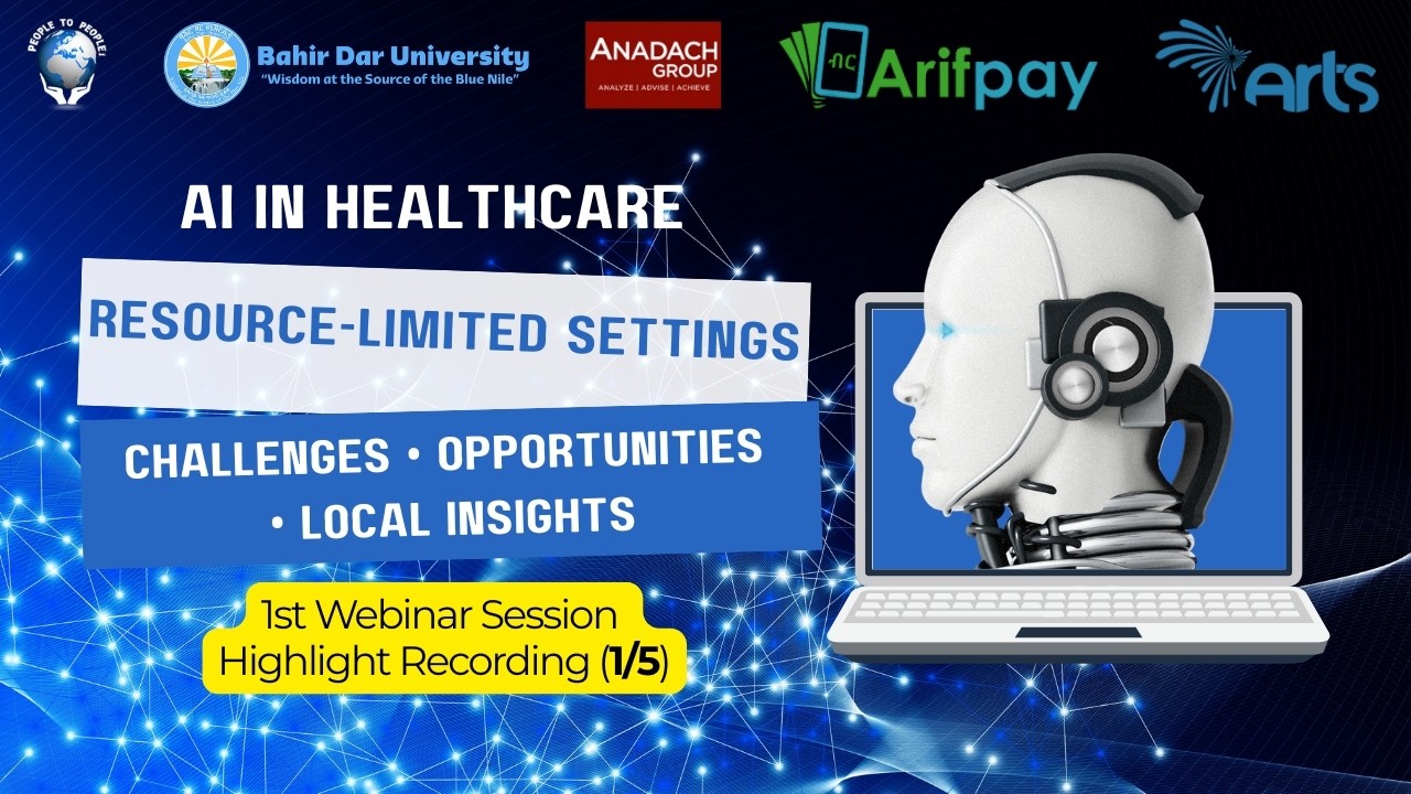 AI in Healthcare in Resource-Limited Settings (1/5) | Local Experiences, Challenges, & Opportunities