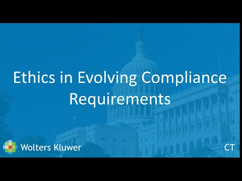 Ethics in Evolving Compliance Requirements