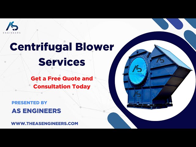 Centrifugal Blower Services - Centrifugal Blower Service Manufacturer ...